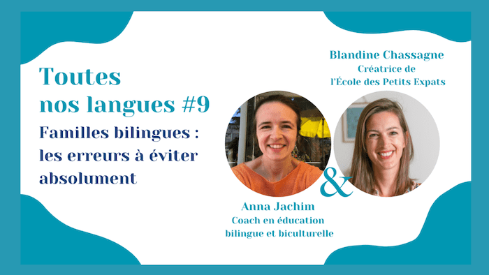 Quatre erreurs à éviter dans l'éducation bilingue - Bilingual kid ... Quatre erreurs à éviter dans l'éducation bilingue - Bilingual kid ...